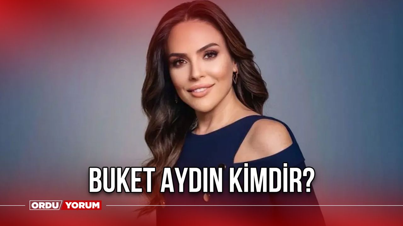 Buket Aydın Kimdir? Buket Aydın Hangi Kanalda Çalışıyor? - Ordu Yorum Buket Aydın Kimdir? Buket Aydın Hangi Kanalda Çalışıyor? - Ordu Yorum