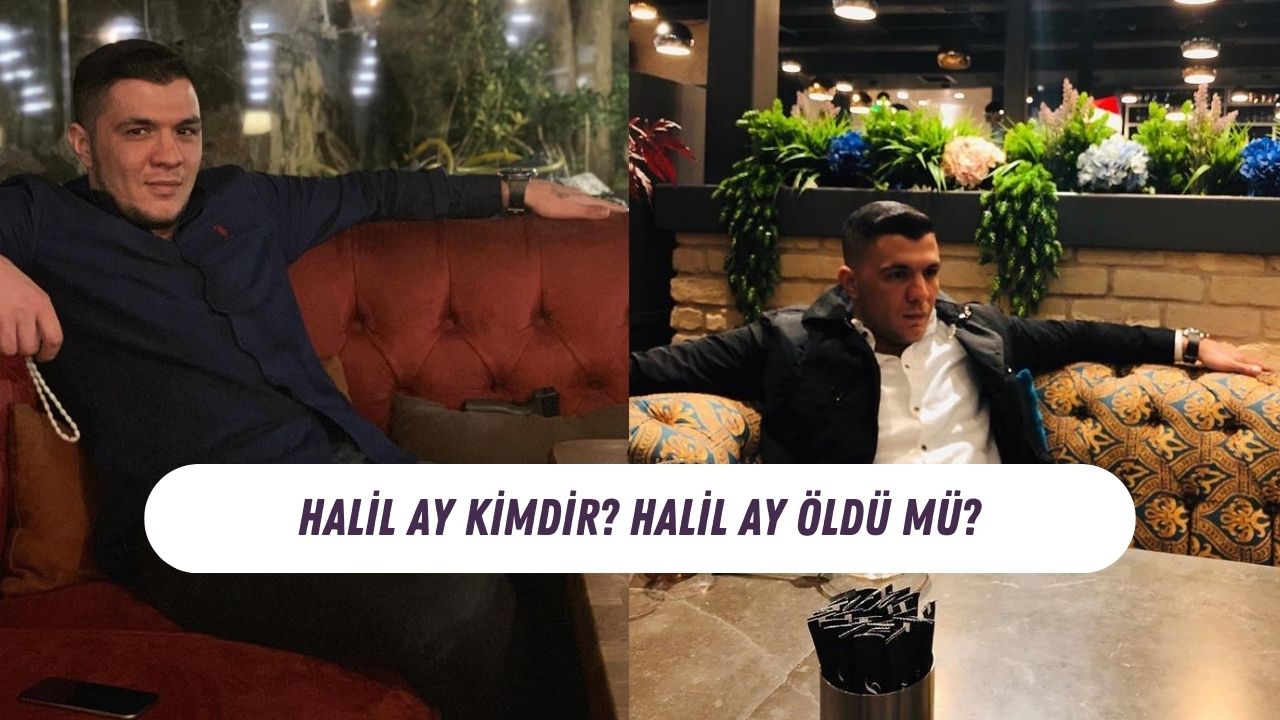Halil Ay Kimdir? Halil Ay Fransa'da öldü mü? Halil Ay'ın cenazesi ...