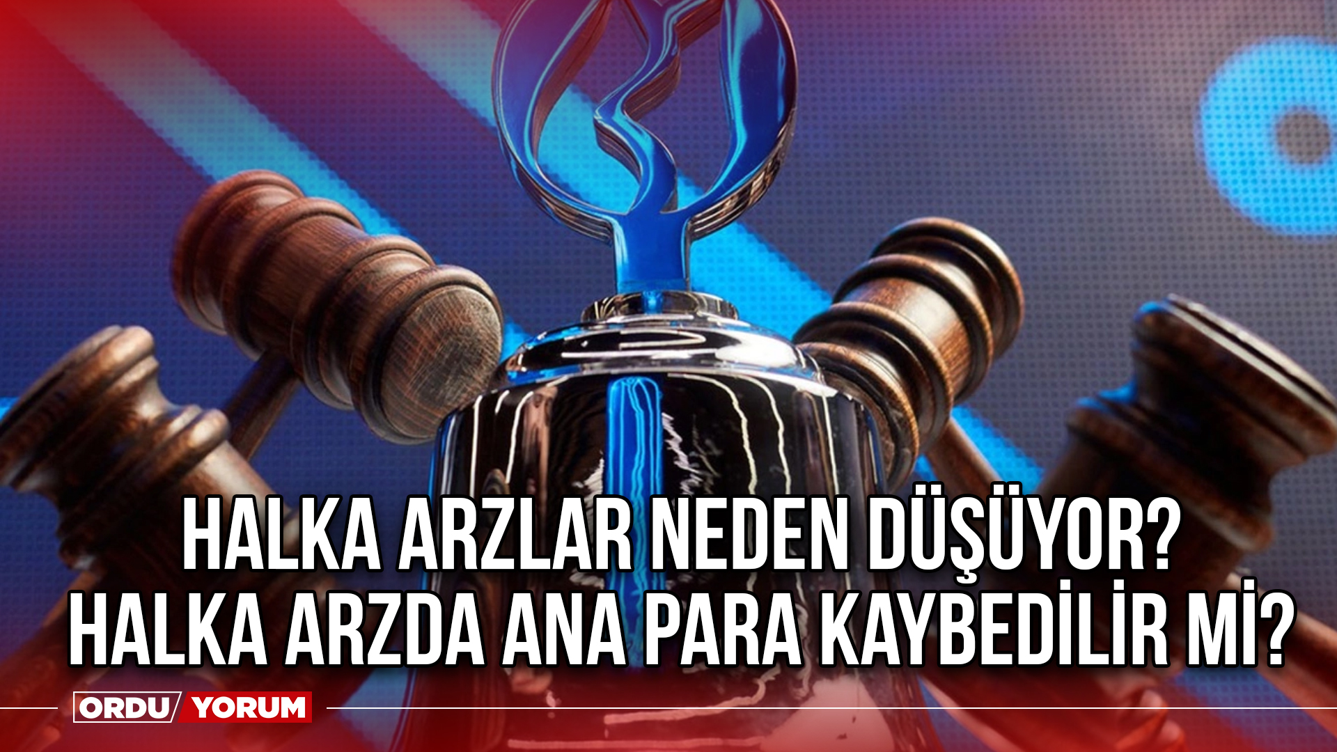 Halka arzlar neden düşüyor? Halka arzda ana para kaybedilir mi? - Ordu ...