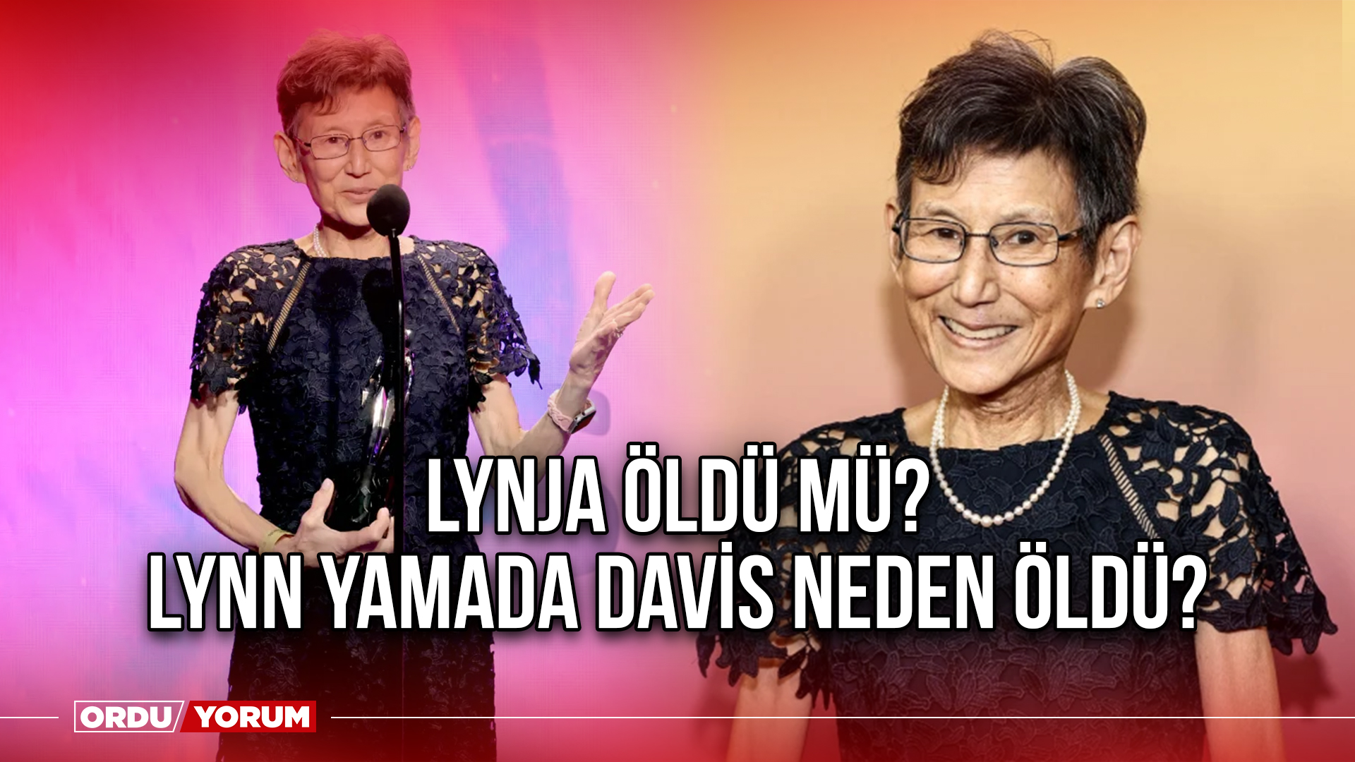 Lynja öldü mü? Lynn Yamada Davis neden öldü? - Ordu Yorum