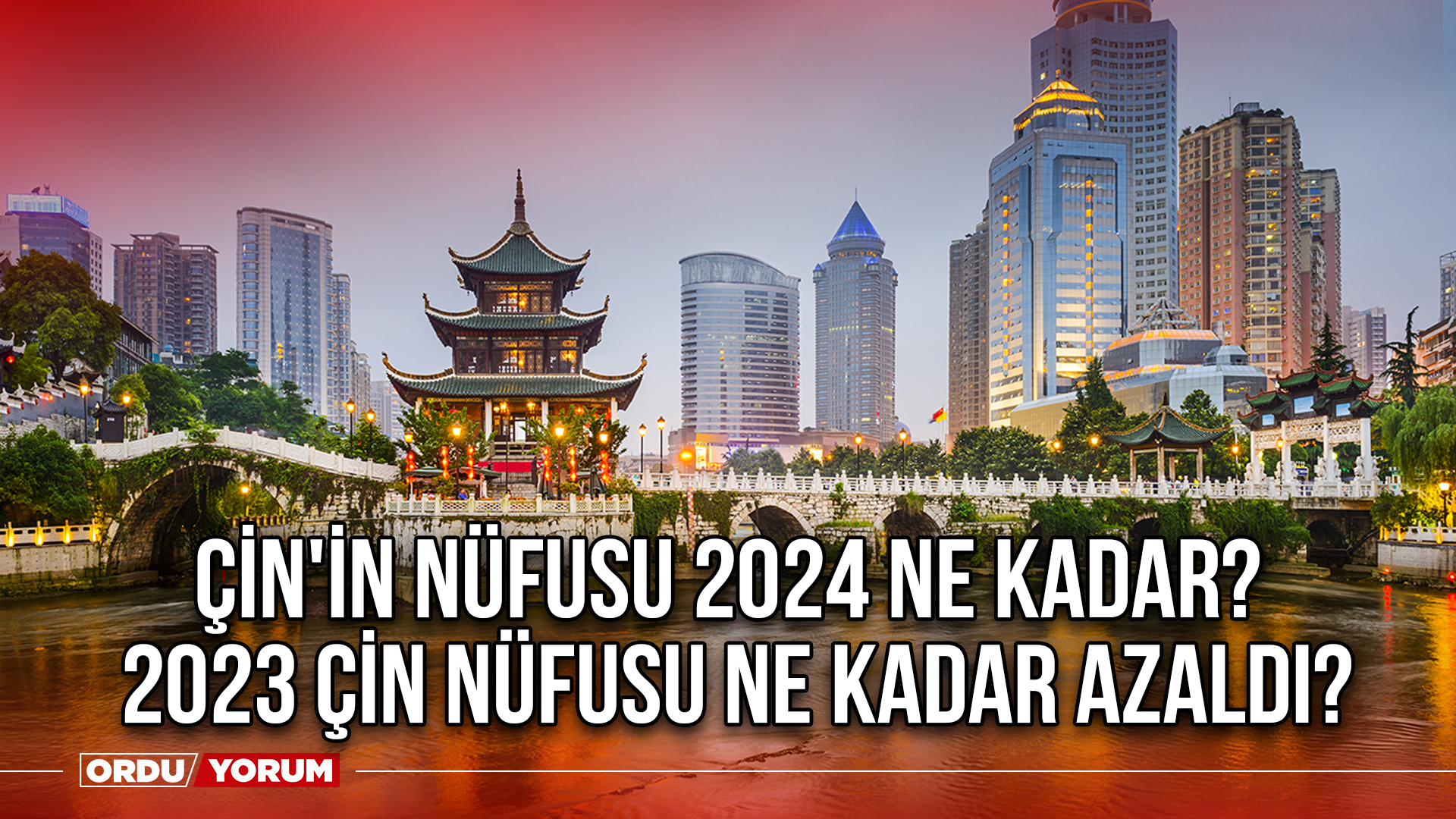 Çin'in nüfusu 2024 ne kadar? 2023 Çin nüfusu ne kadar azaldı?