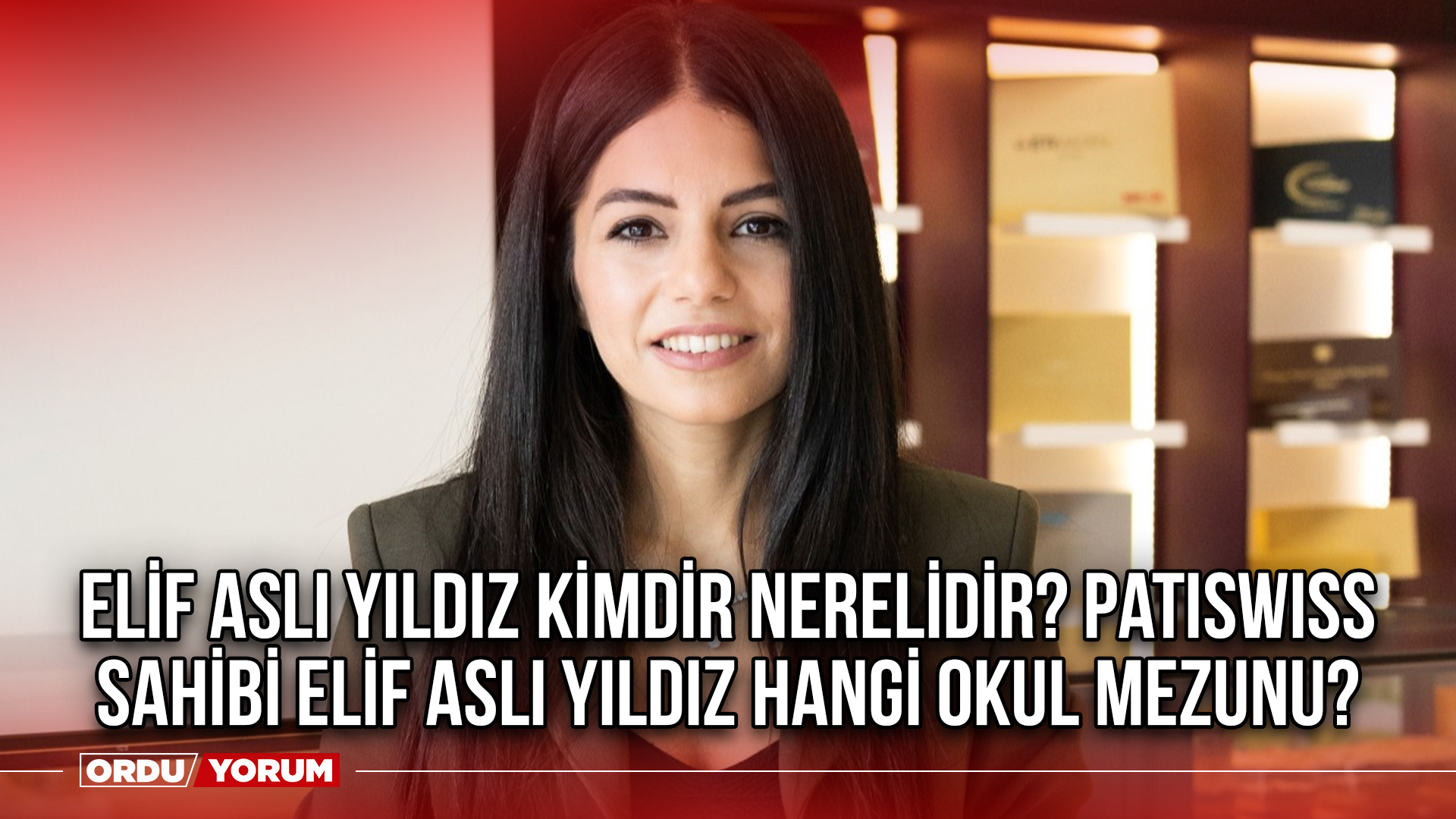 Elif Aslı Yıldız kimdir nerelidir? Patiswiss sahibi Elif Aslı Yıldız ...