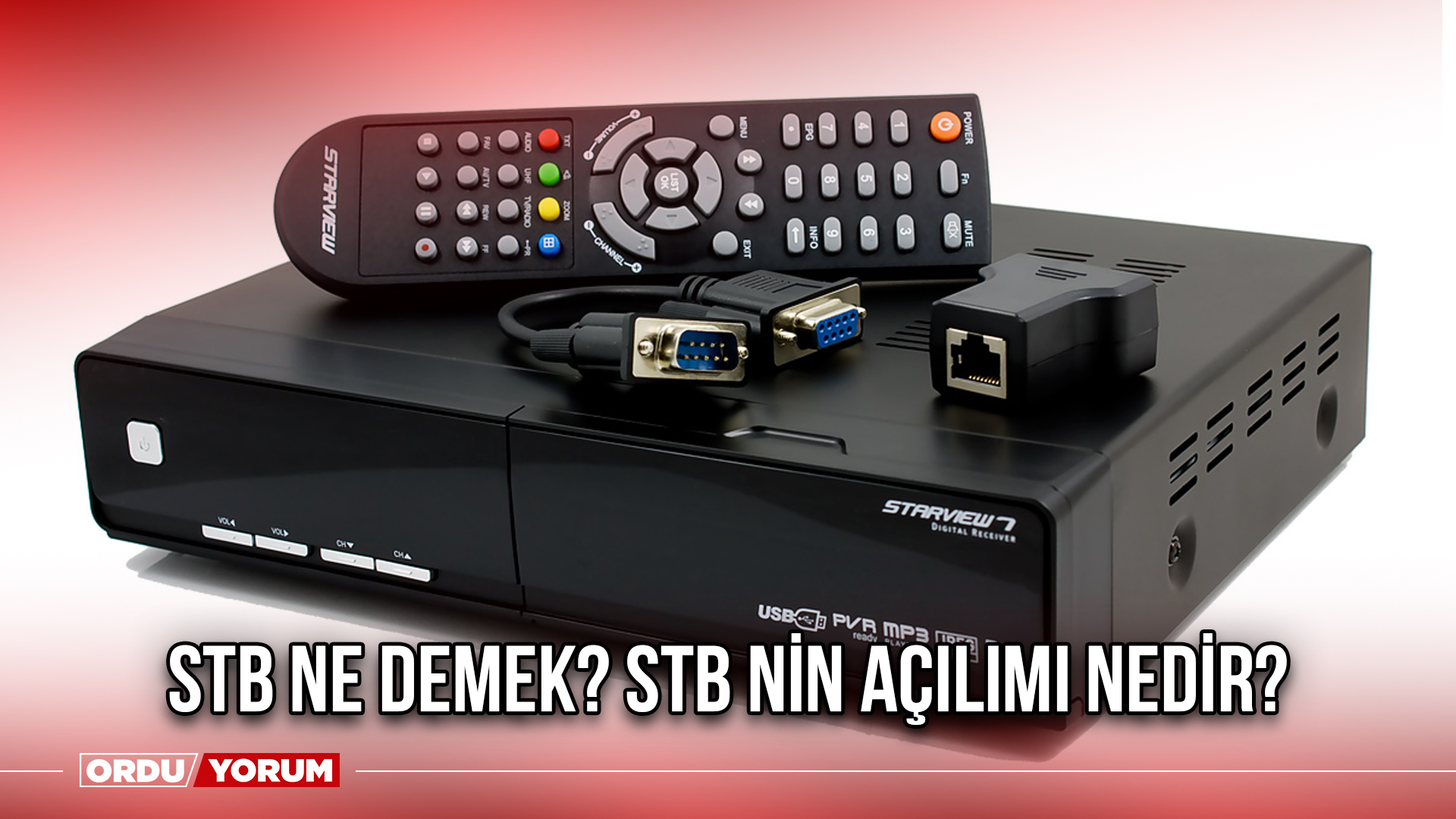 STB ne demek? STB nin açılımı nedir?