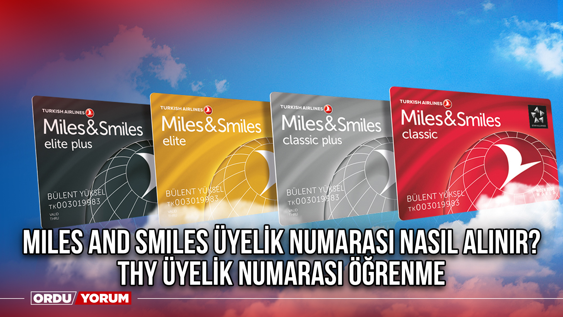 Miles and Smiles üyelik numarası nasıl alınır? THY üyelik numarası öğrenme
