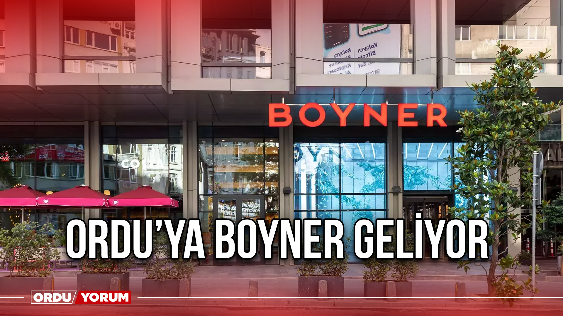 Ordu’ya Boyner geliyor - Ordu Yorum