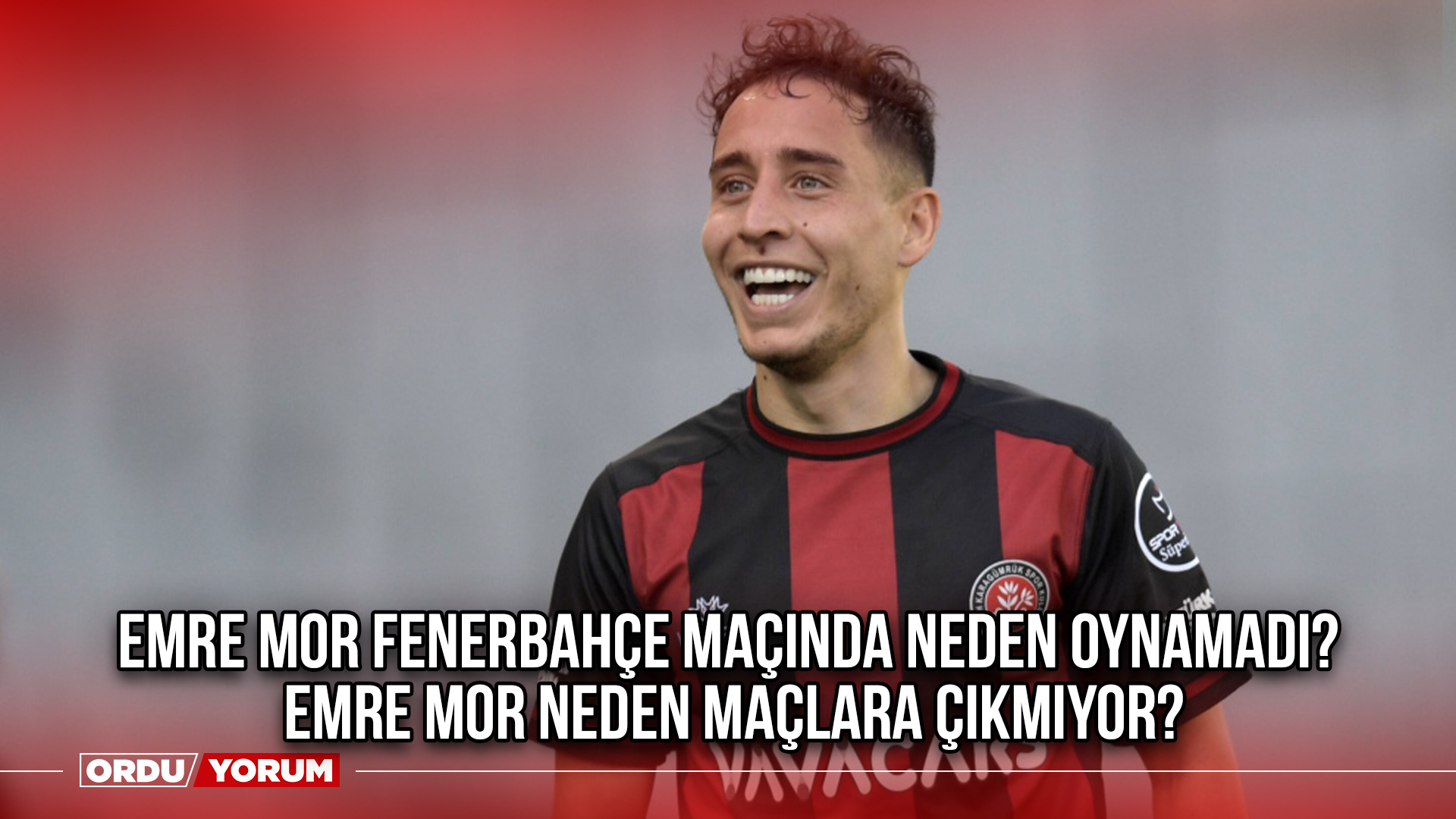 Emre Mor Fenerbahçe maçında neden oynamadı? Emre Mor neden maçlara ...