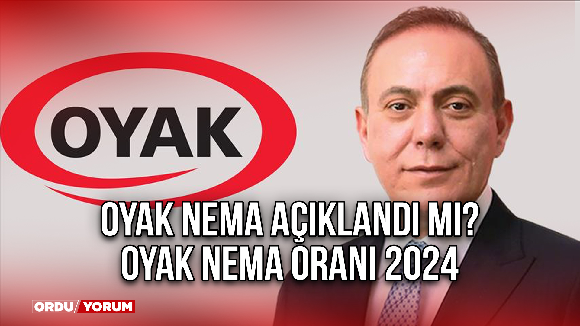 OYAK nema açıklandı mı? Oyak nema oranı 2024