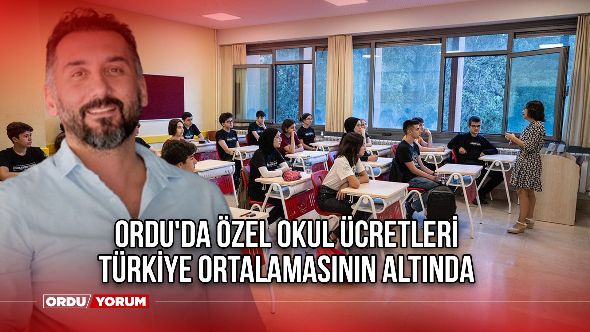 Ordu'da Özel Okul Ücretleri Türkiye Ortalamasının Altında