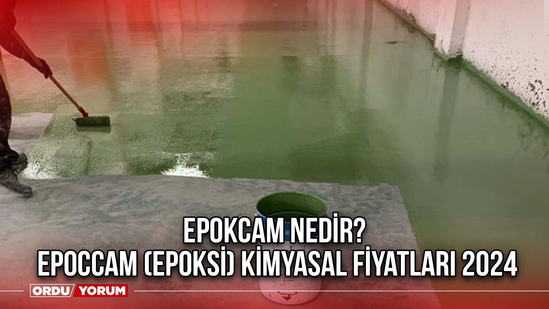 Epokcam Nedir? Epoccam (Epoksi) Kimyasal Fiyatları 2024