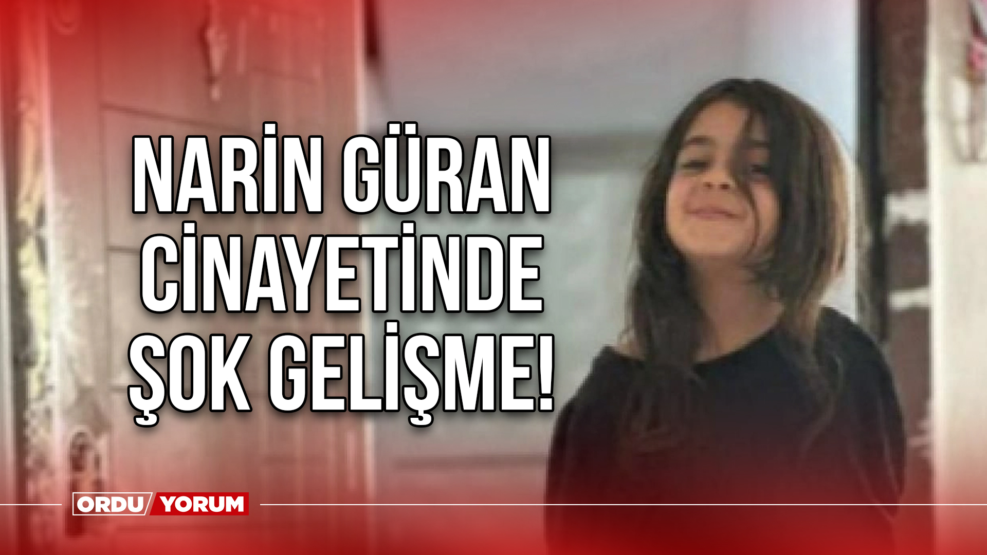 Narin Güran Cinayetinde Şok Gelişme: Kamu Görevlilerine Suç Duyurusu ... Narin Güran Cinayetinde Şok Gelişme: Kamu Görevlilerine Suç Duyurusu ...
